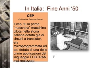Storia del computer:dagli anni 50' ad oggi... | PPTX