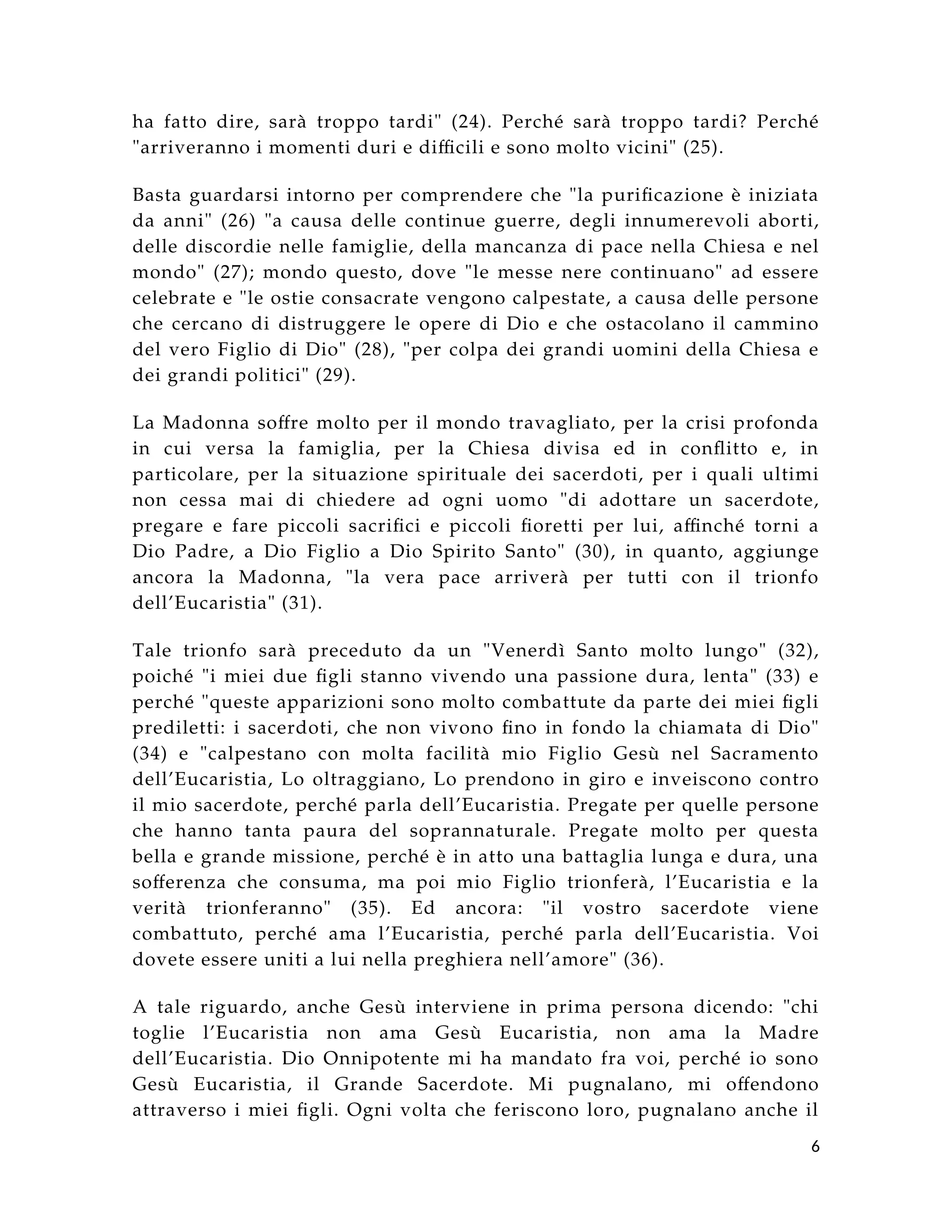 Storia delle apparizioni Madre dell'Eucaristia, Anno 1994 - È iniziato ...
