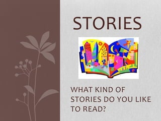 Stories | PPT