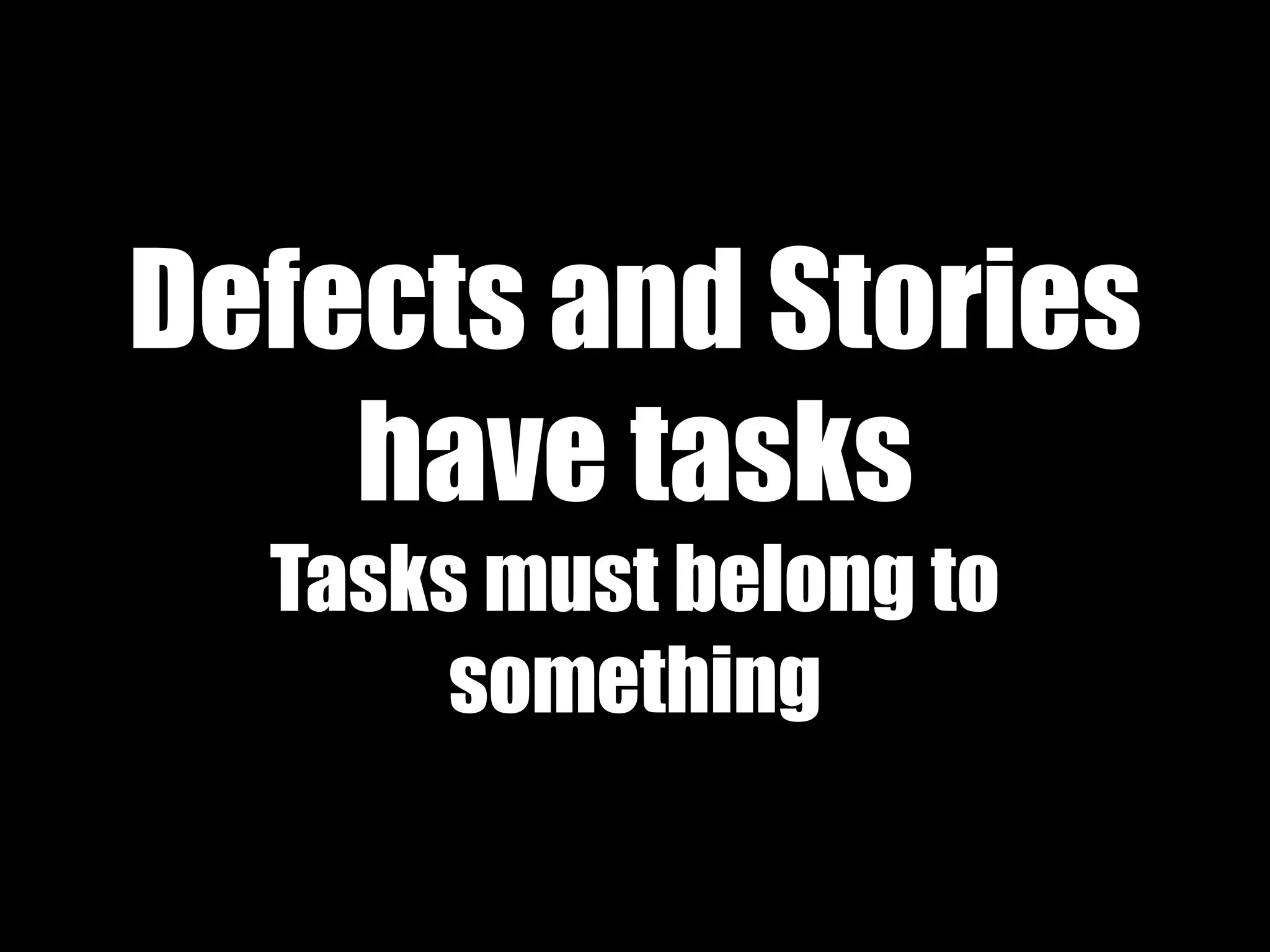 Stories Defects And Tasks Pptx Technology And Computing
