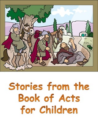 Stories from the Book of Acts for Children | PDF