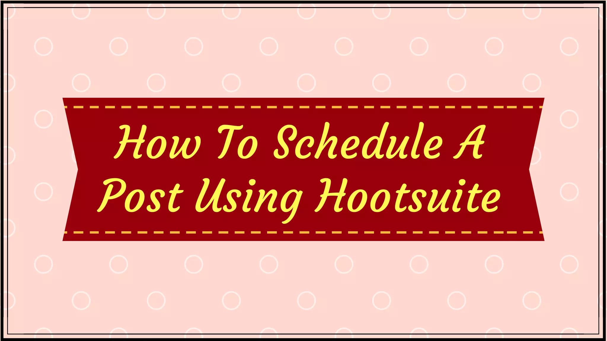 How To Schedule A Post Using Hootsuite | PDF | Computing | Technology ...