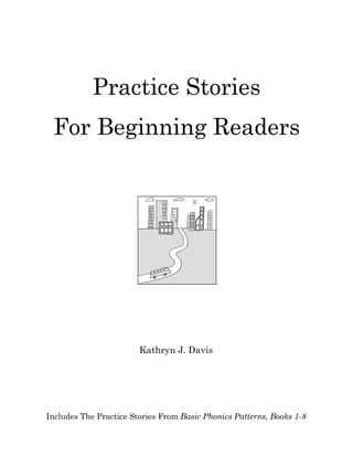 Practice Stories for beginning Readers kindergarten | PDF