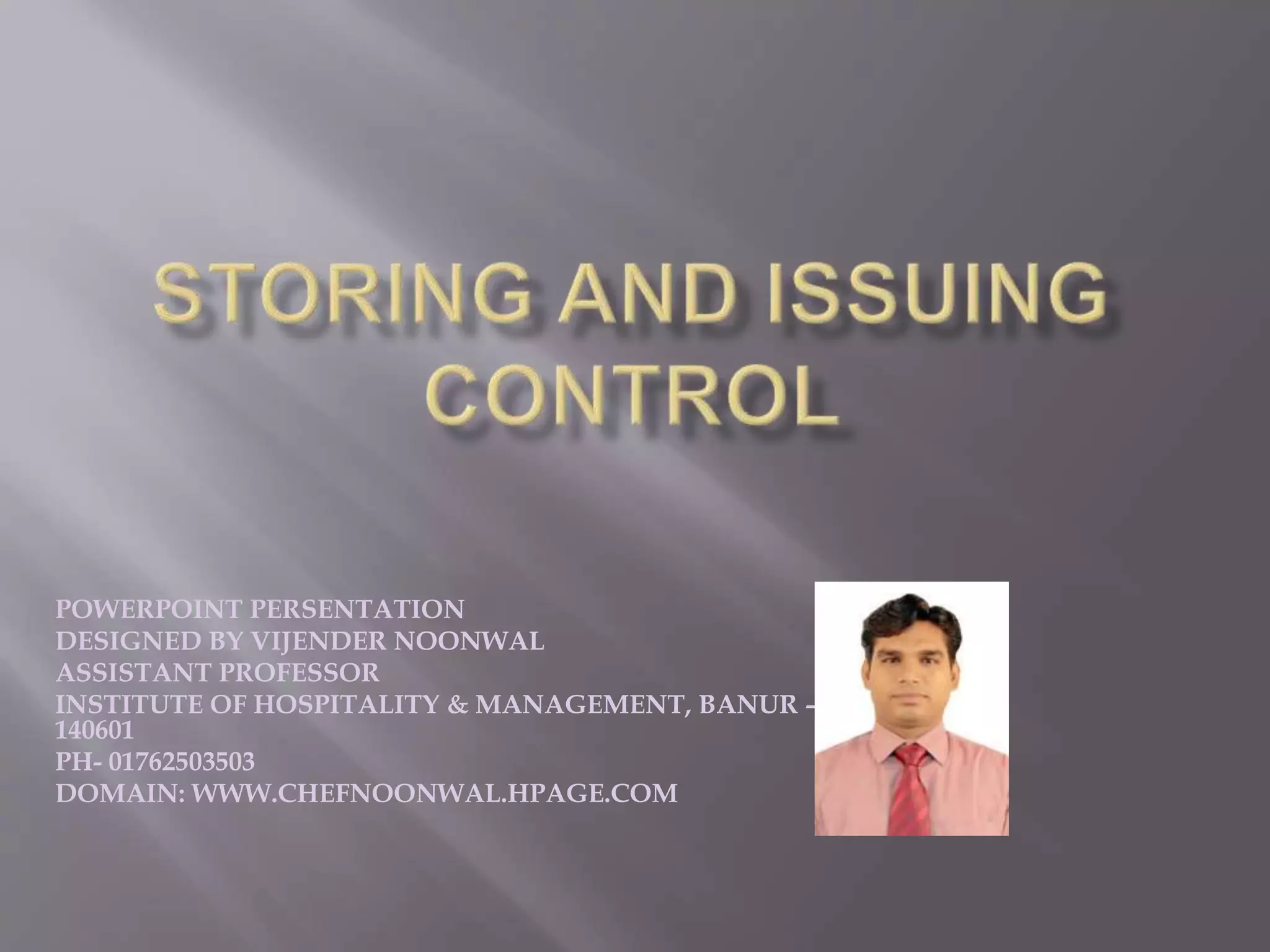 Storing and issuing control | PPTX