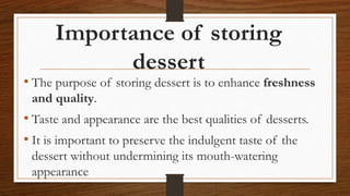 STORING DESSERT.pptx