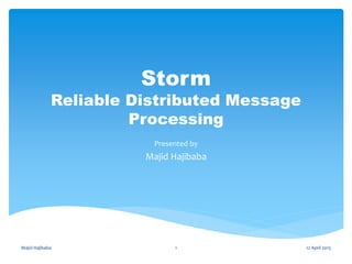 Storm (Distribute Stream Processing System) | PPT