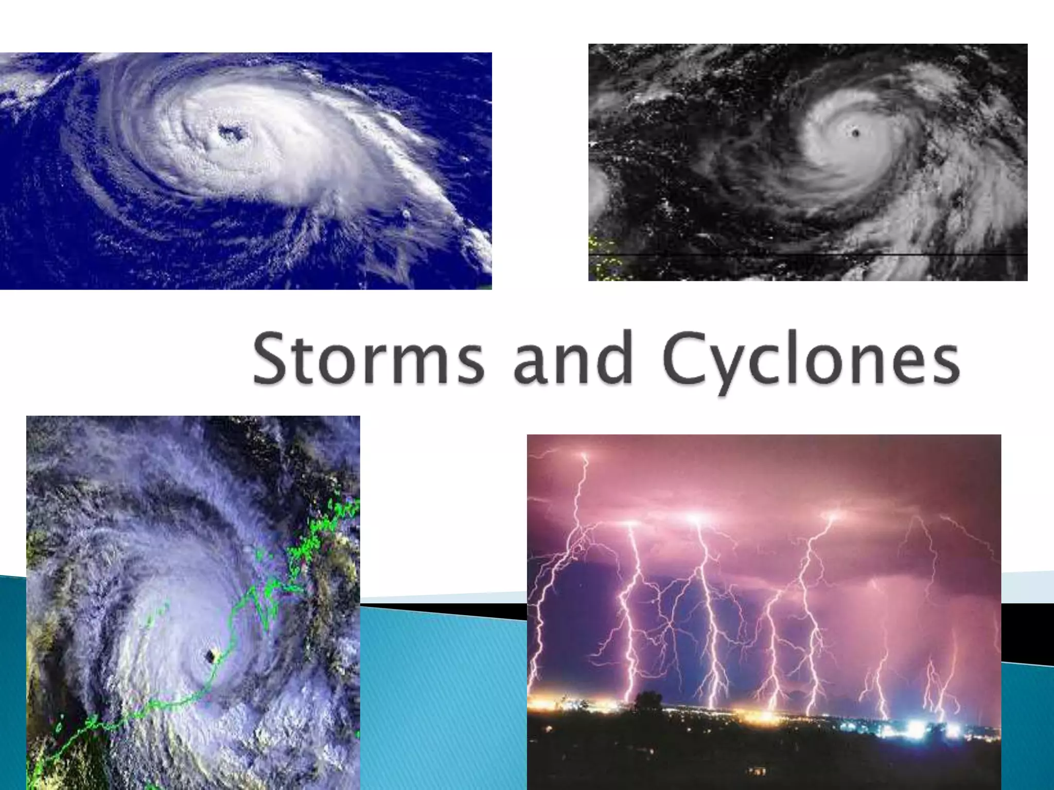 Storms and cyclones | PPT
