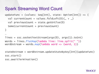 Yahoo compares Storm and Spark | PPT