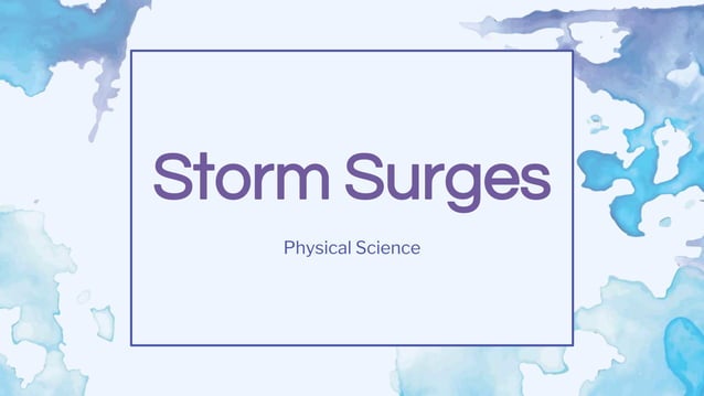 Storm Surge | PPTX | Science