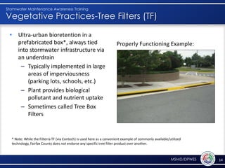 Stormwater Maintenance Awareness Training, Part V: Vegetative Practices ...