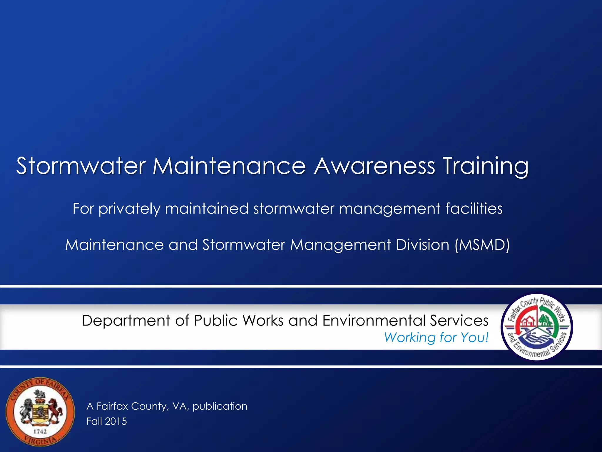 Stormwater Maintenance Awareness Training, Part II: Above Ground ...