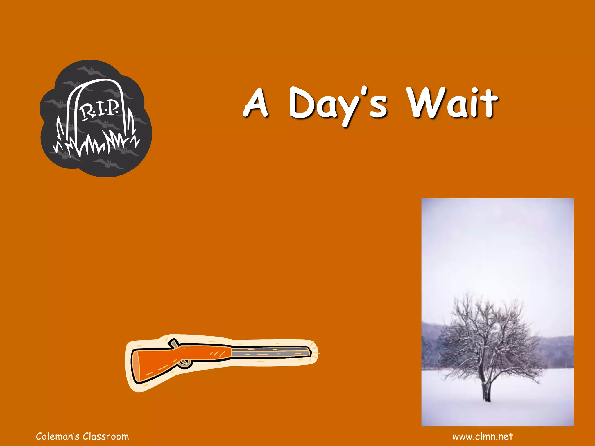 A Day's Wait Lesson | PPT