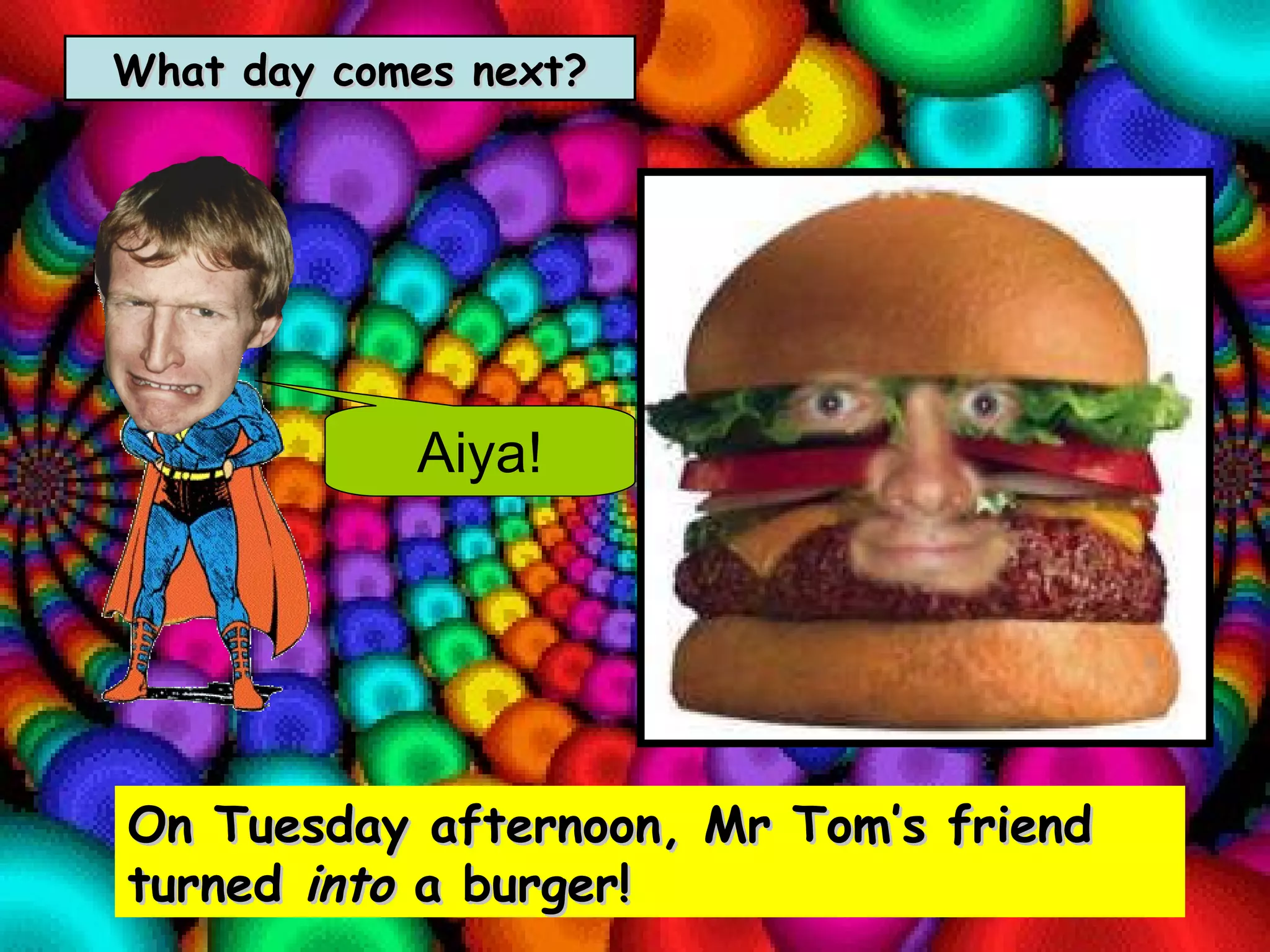 Tom's TEFL - All Through The Week With Mr Tom | PPT
