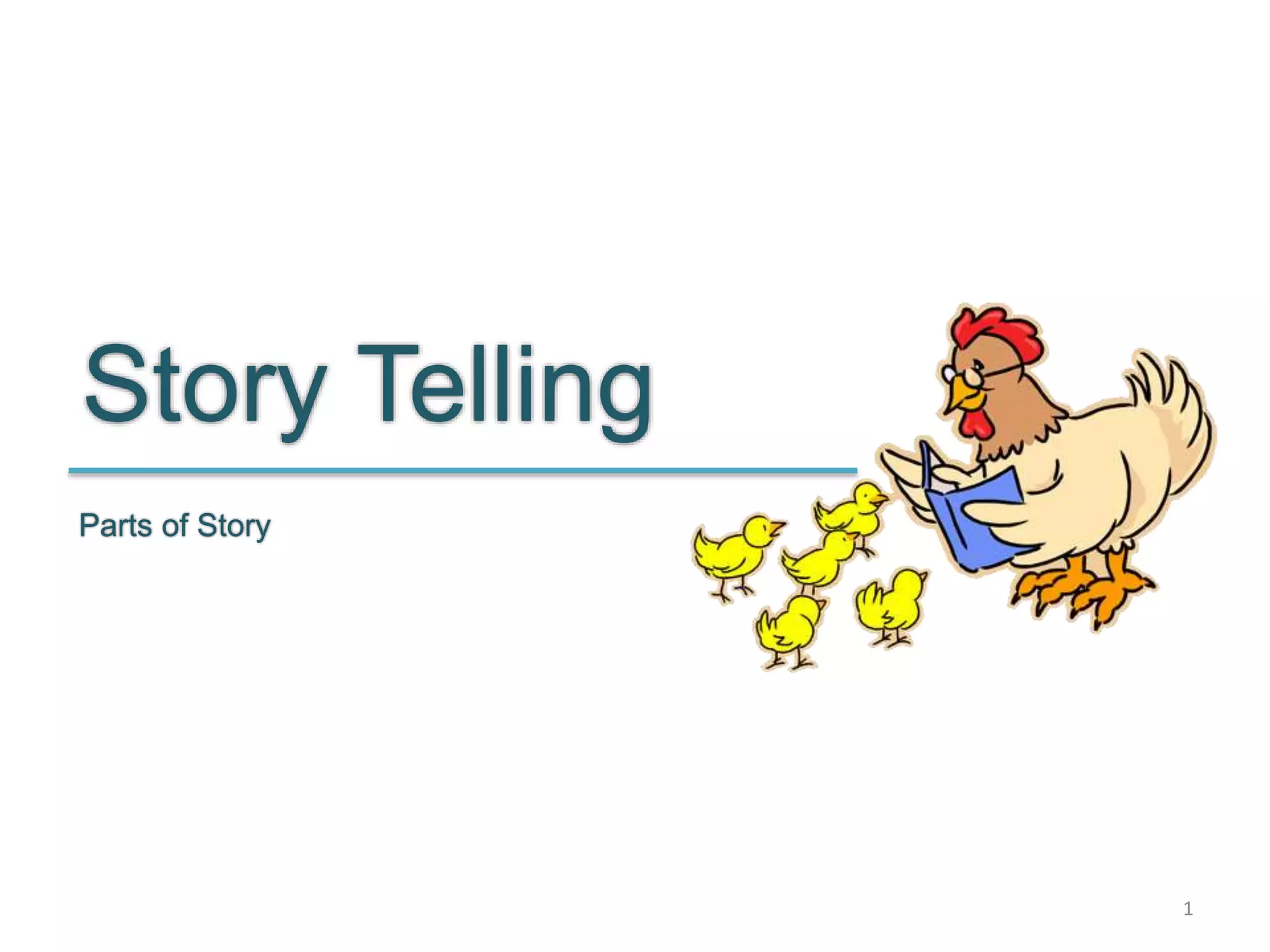 Story telling - Part of story | PPTX