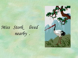 story-the-fox-and-the-stork-children-moral-story | PPT