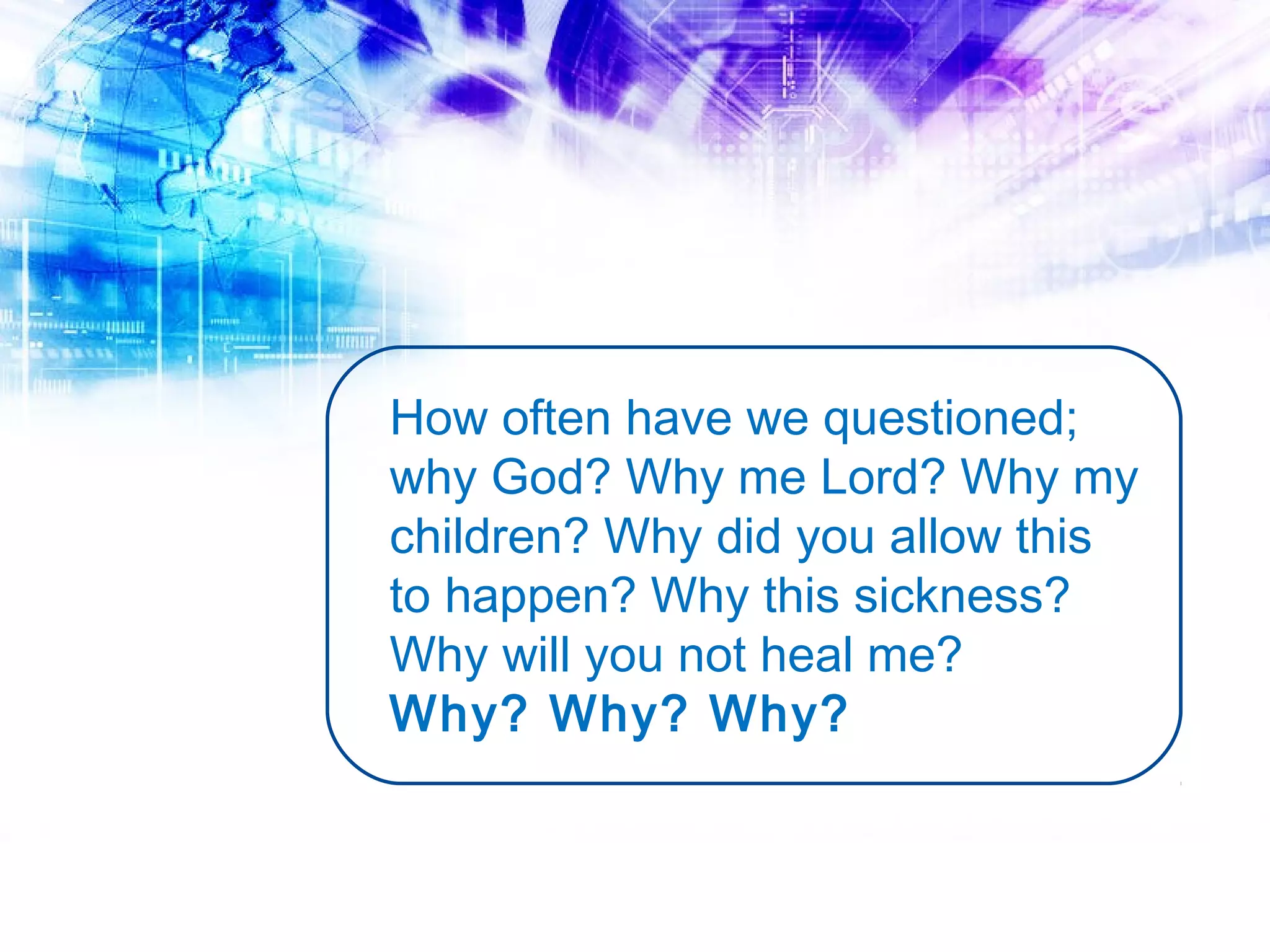 Story why me god | PPT