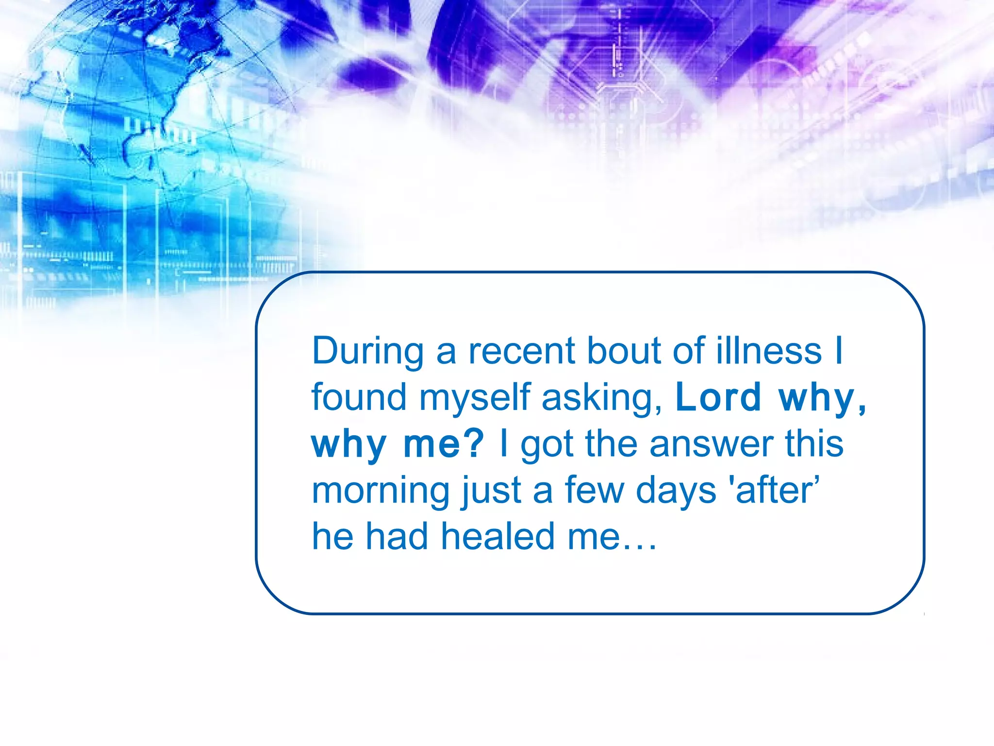 Story why me god | PPT