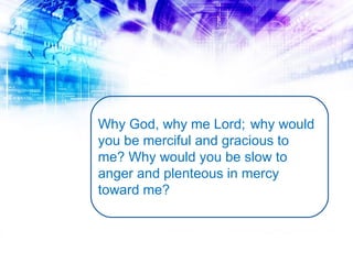 Story why me god | PPT