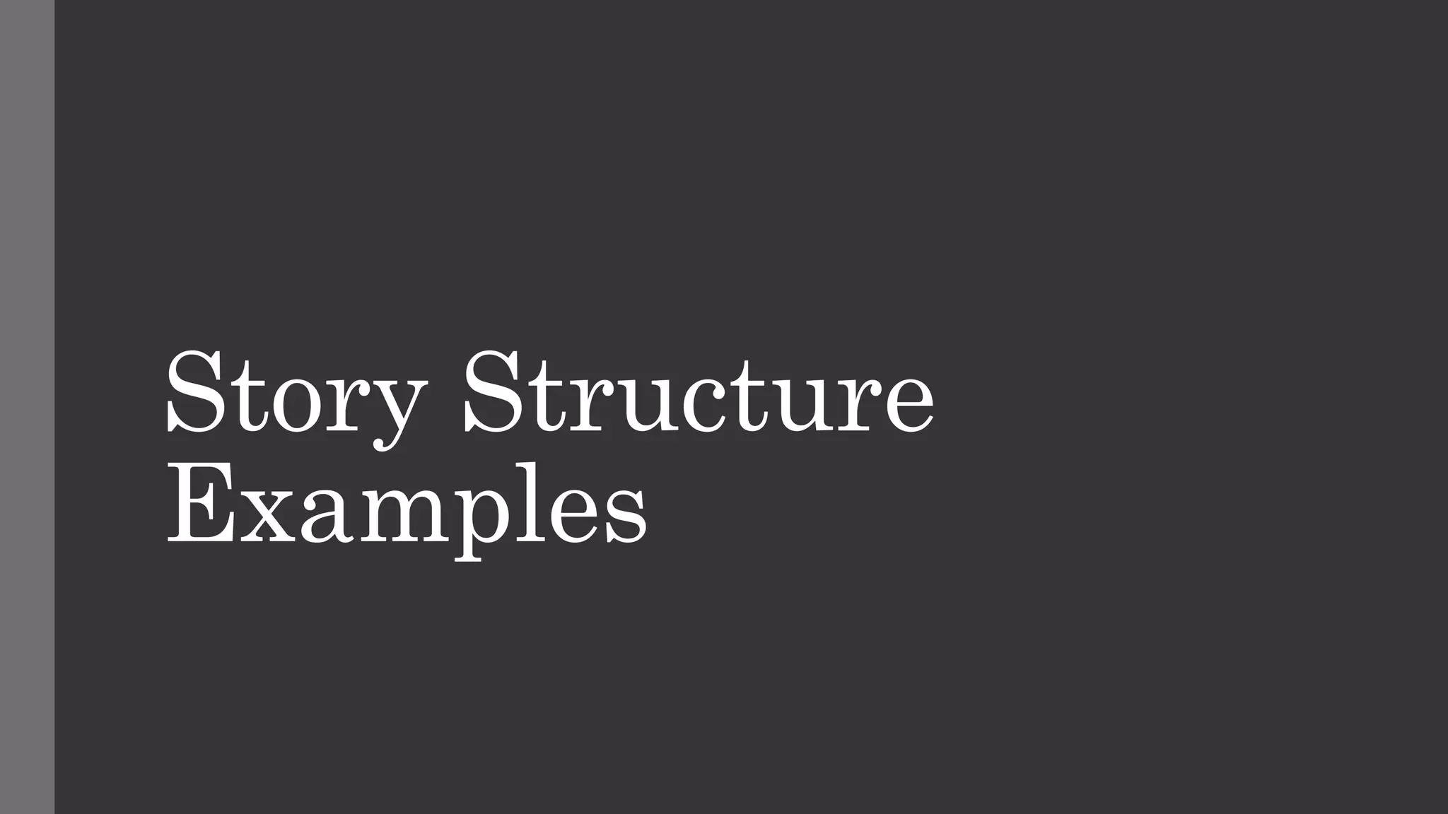 Story Structure Analysis | PPT