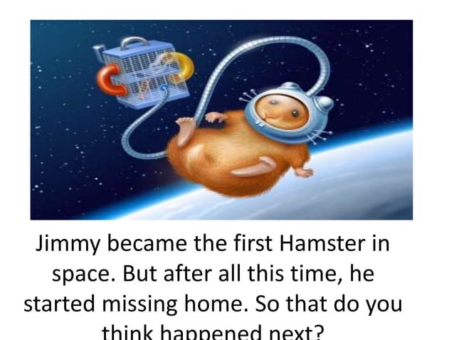 Jimmy the space hamster | PPTX