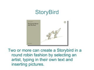 Creating Collaborative storytelling with Storybird | PPT
