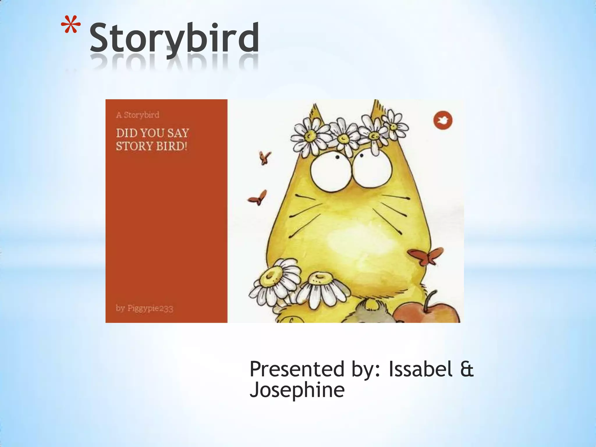 Storybird power point presentation | PPT