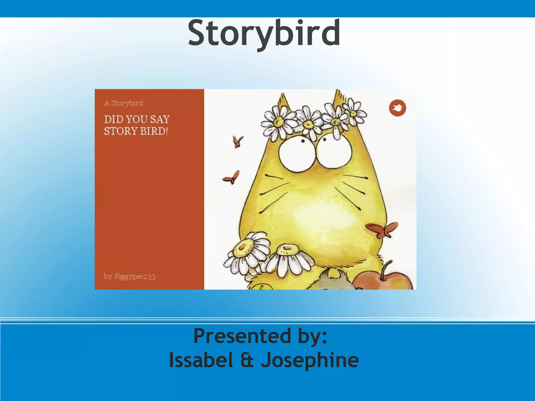Storybird power point presentation | PPT