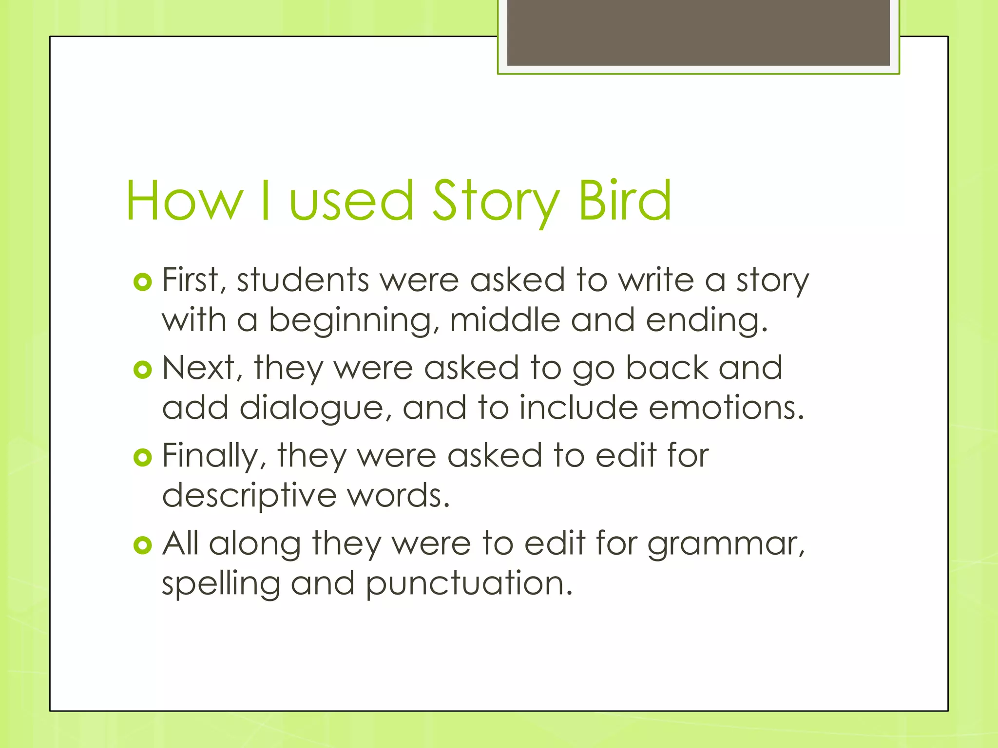Story bird presentation | PPTX