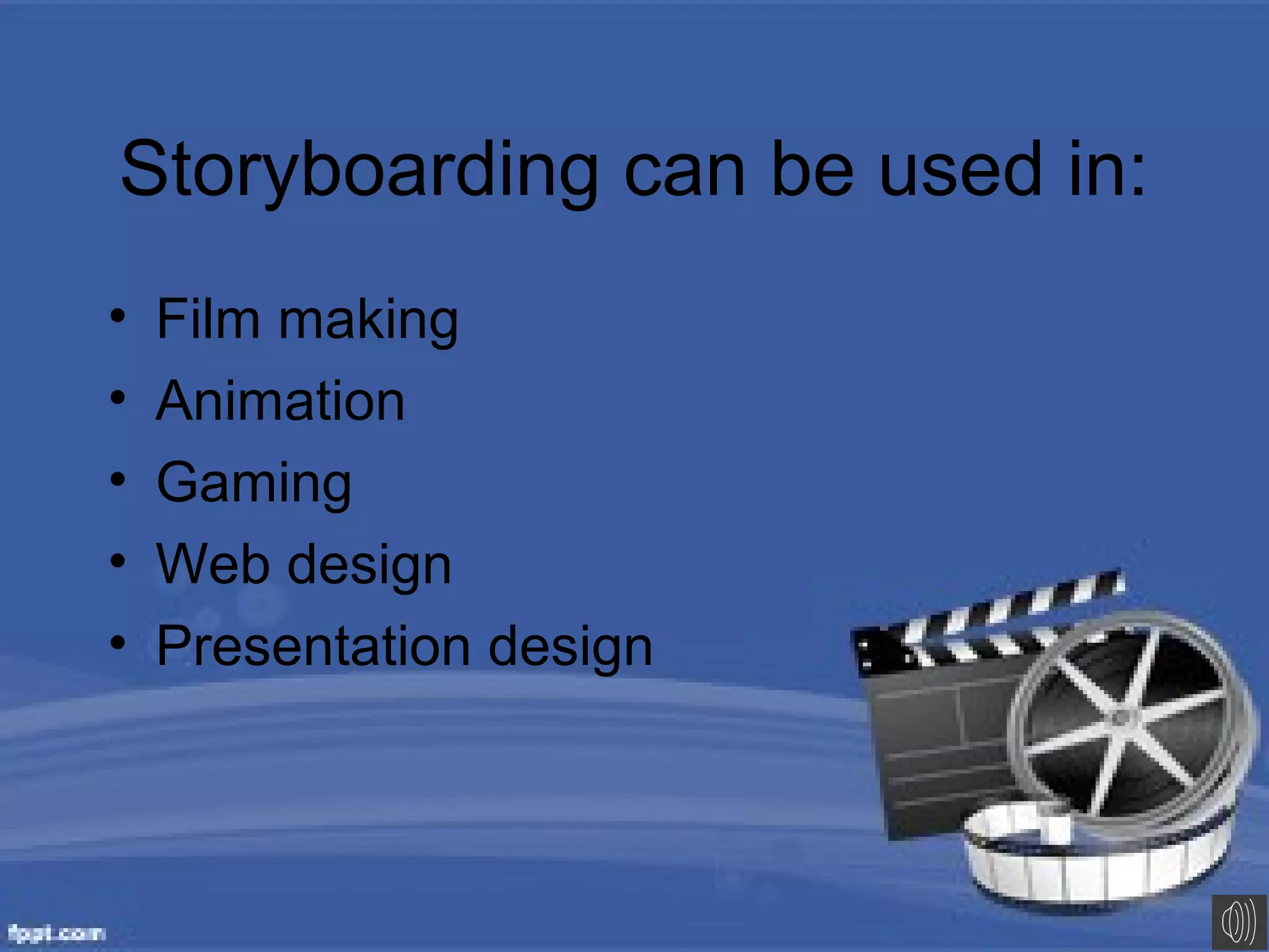 Storyboarding | PPT | Screenwriting | Content Production