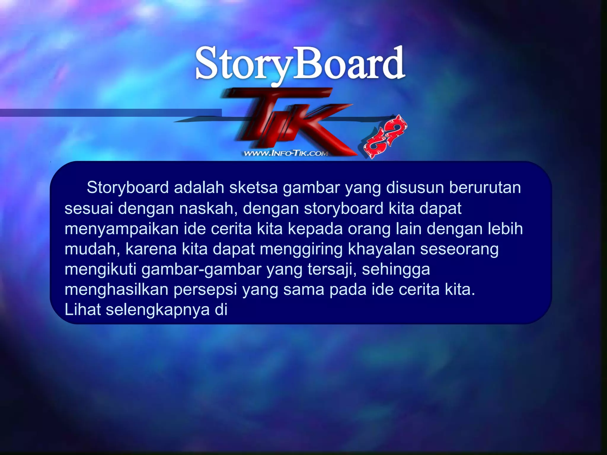 Storyboard Dan StoryLine | PPT