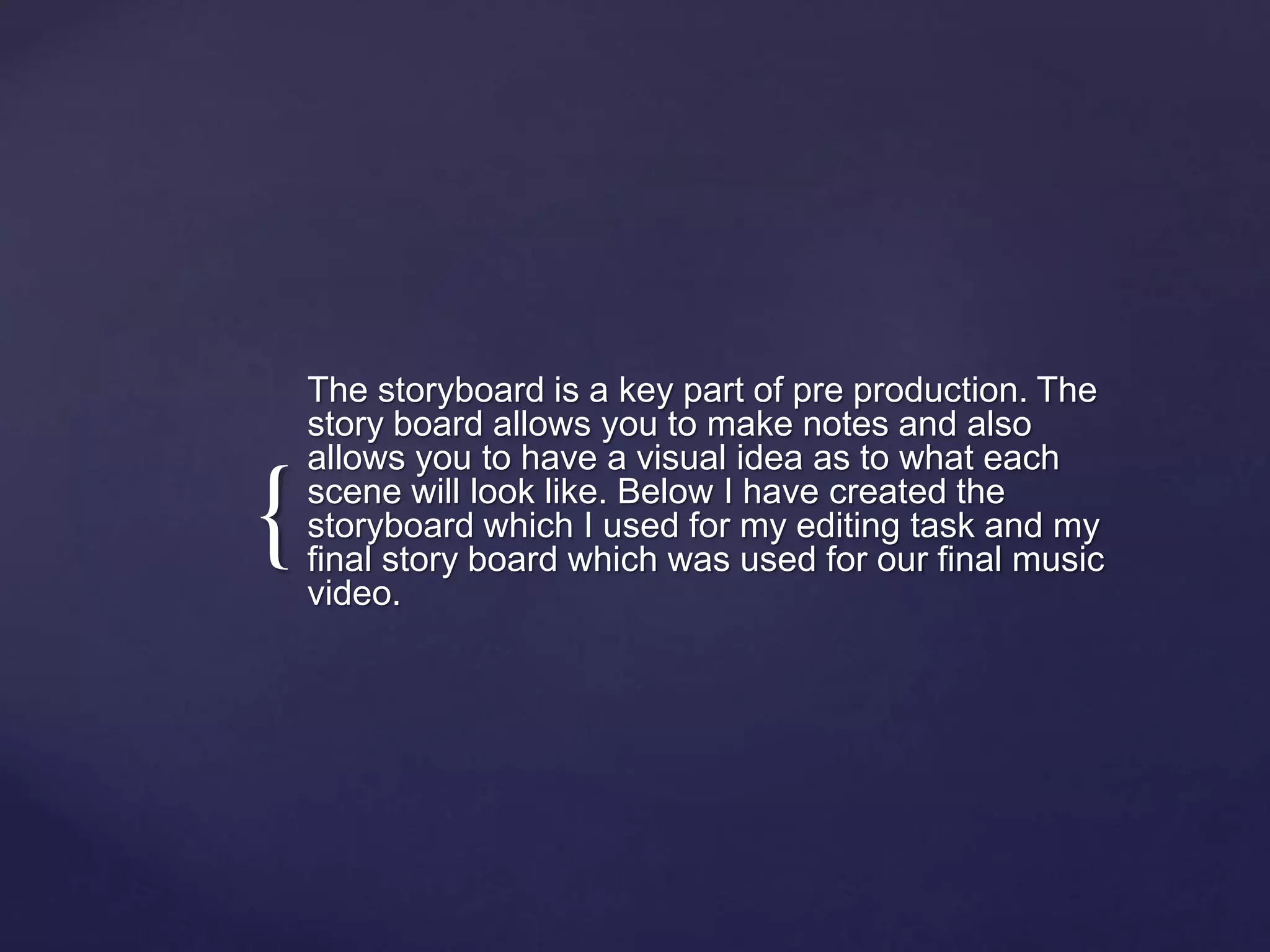 Pre production: Storyboard | PPTX