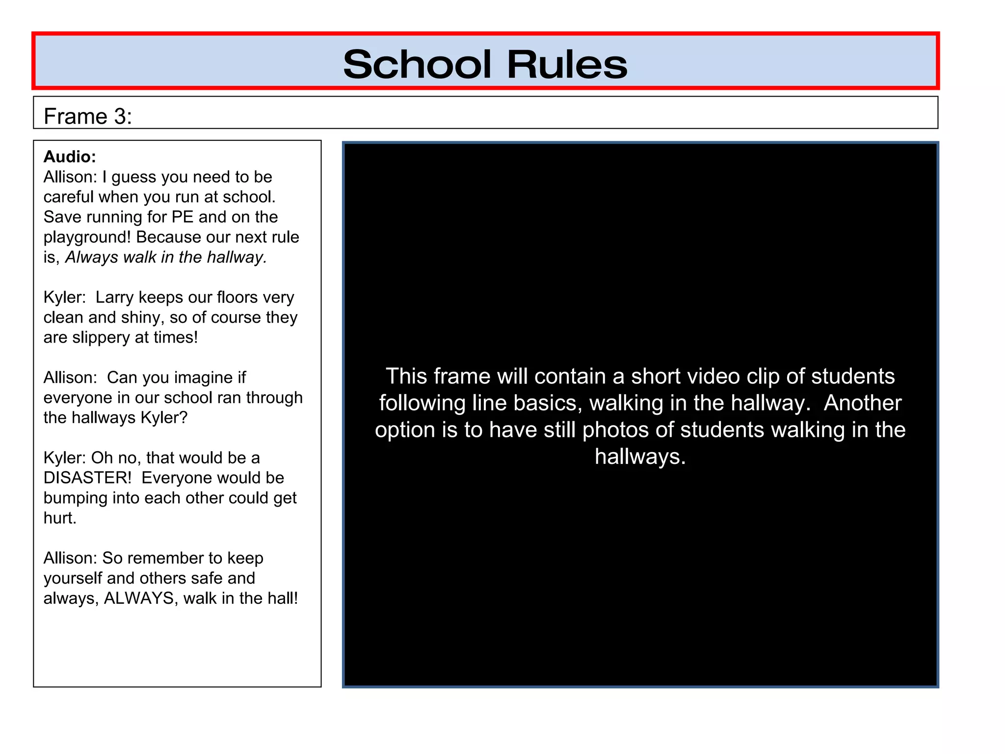 Storyboard 4 - School Rules | PPT
