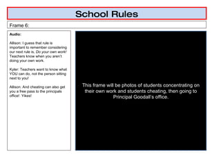 Storyboard 4 - School Rules | PPT