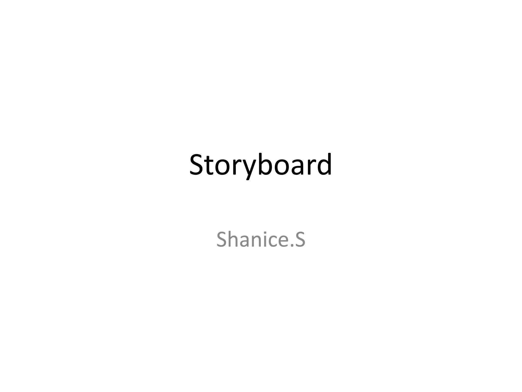 Storyboard draft 1 | PPTX