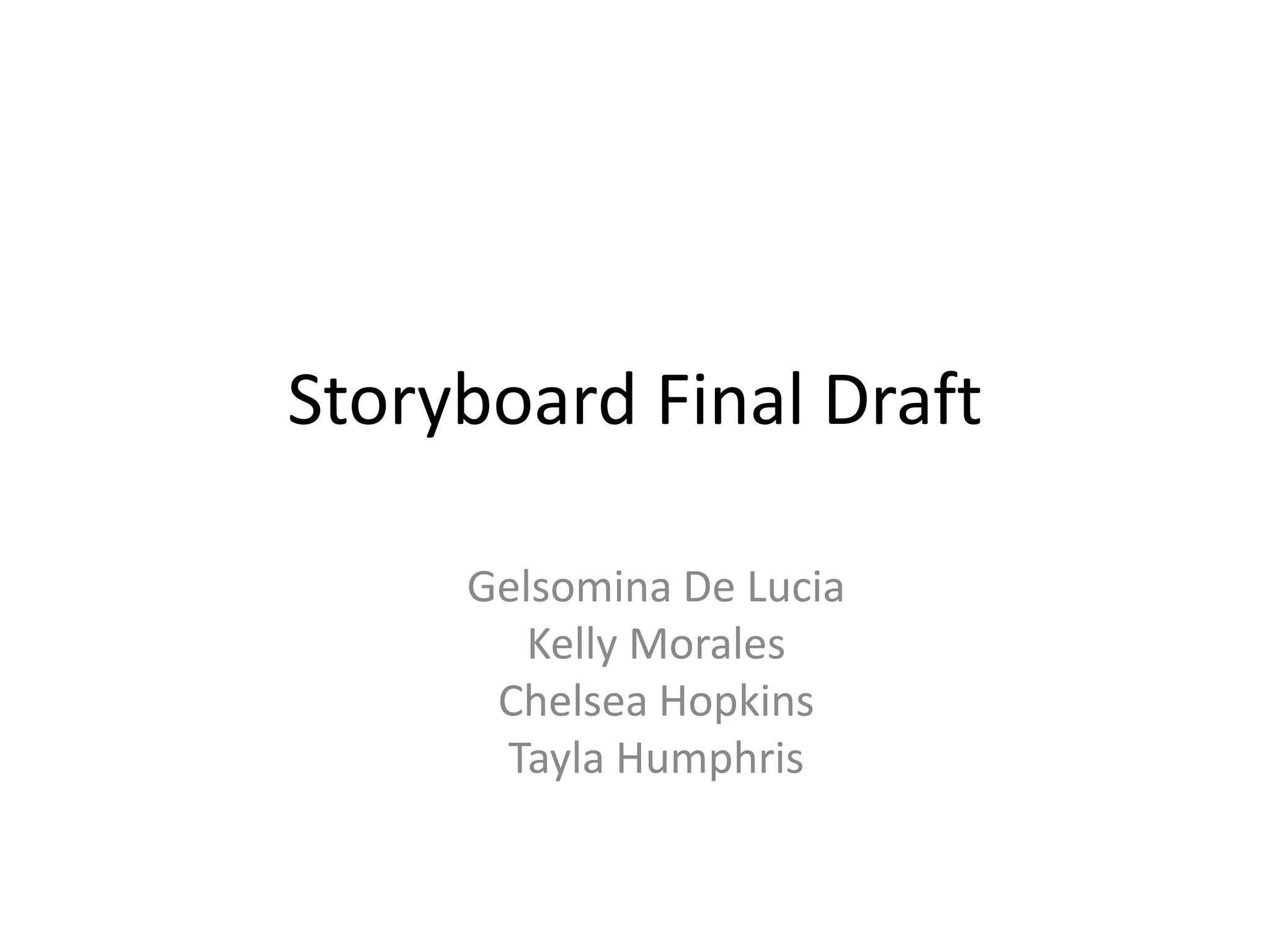 Storyboard final draft | PPTX | Screenwriting | Content Production