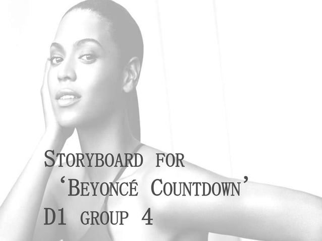 Storyboard for: Beyonce Countdown Storyboard | PPTX