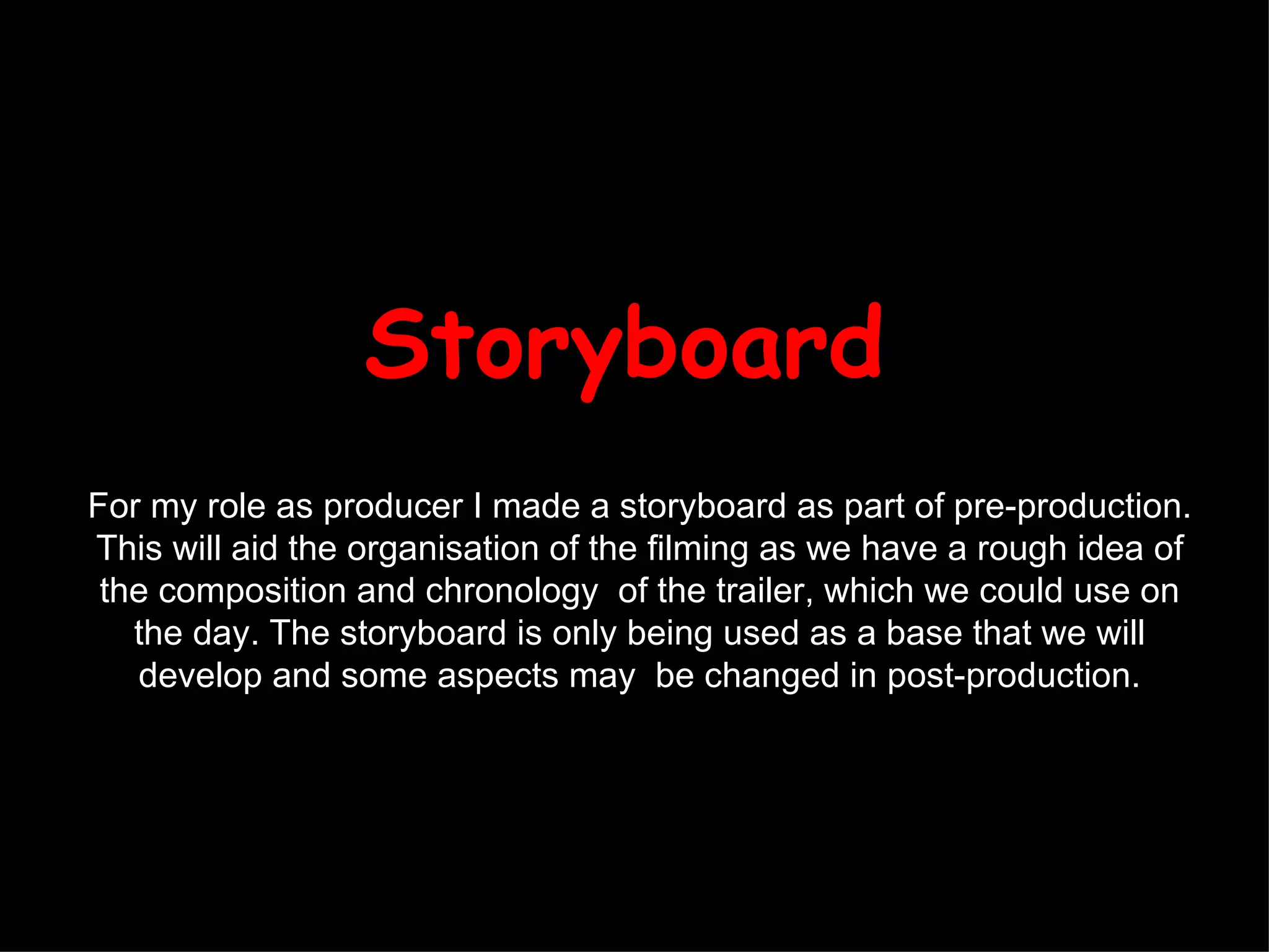 Storyboard For Trailer | PPT