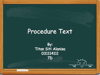 Procedure Text in Writing Skill | PPT