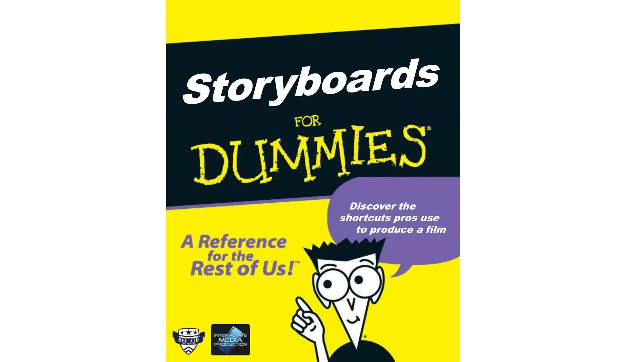 Storyboards_for_Dummies_Powerpointfile.pptx