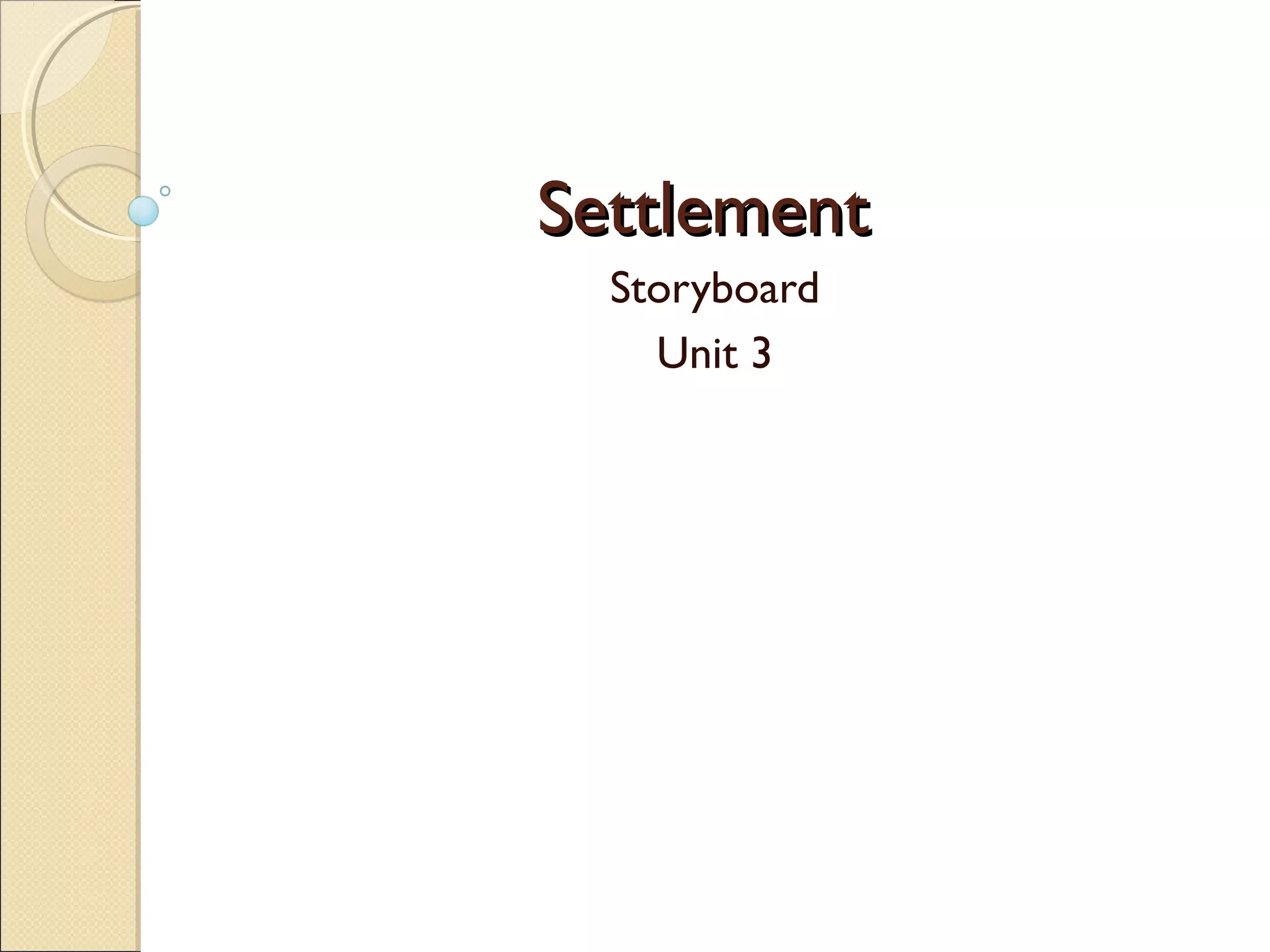 Settlement - unit 3 | PPT