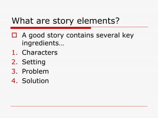 Story elements | PPT