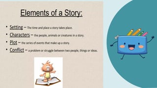 Story elements for grade 3 international | PPT