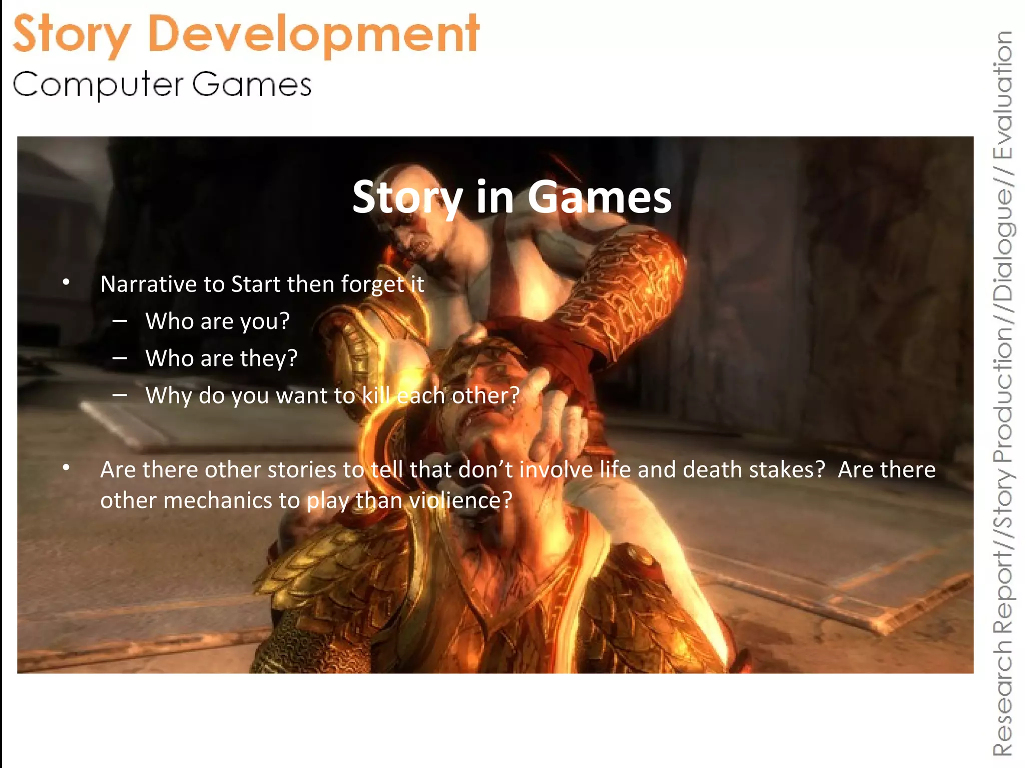 Computer Games - Story Theory - Narrative Delivery Types | PPT