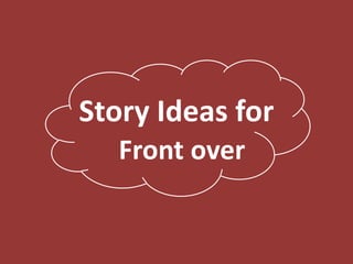 Story ideas powerpoint | PPTX