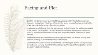 Storylines in psychological thrillers | PPTX | Drama | Genres