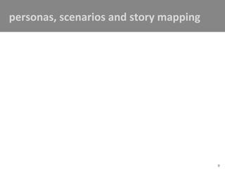 Storymapping, personas, and scenarios | PPT