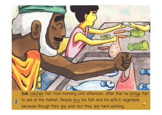 Story no2. (present simple tense) | PDF