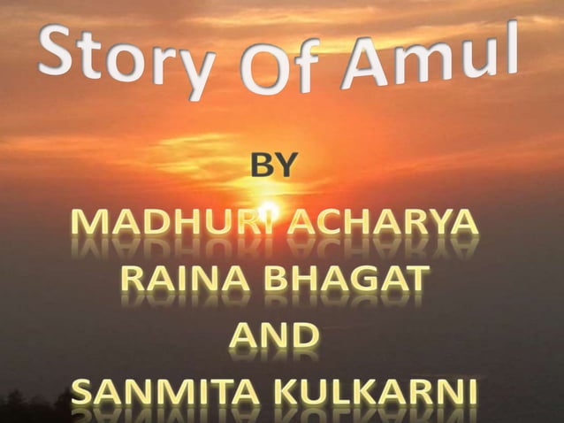 STORY OF AMUL | PPTX
