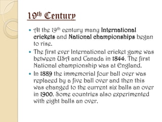 Story of cricket | PPTX | Cricket | Sports