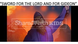 Story of gideon | PPTX